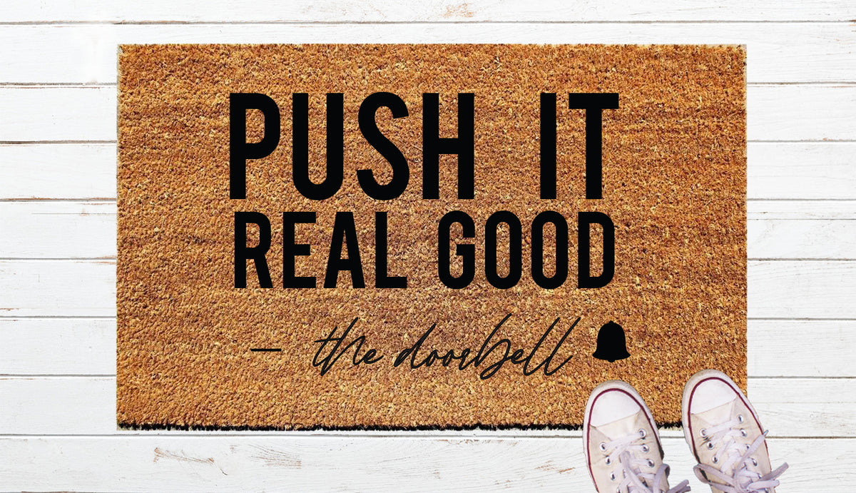 Push It Real Good – The Mark-It Shop